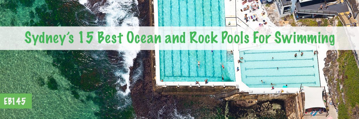 Sydney's 15 Best Ocean Baths & Rock Pools For Swimming this Summer
